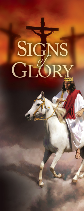 Signs of Glory – 33×81 Pull-up Banner – HOPESource